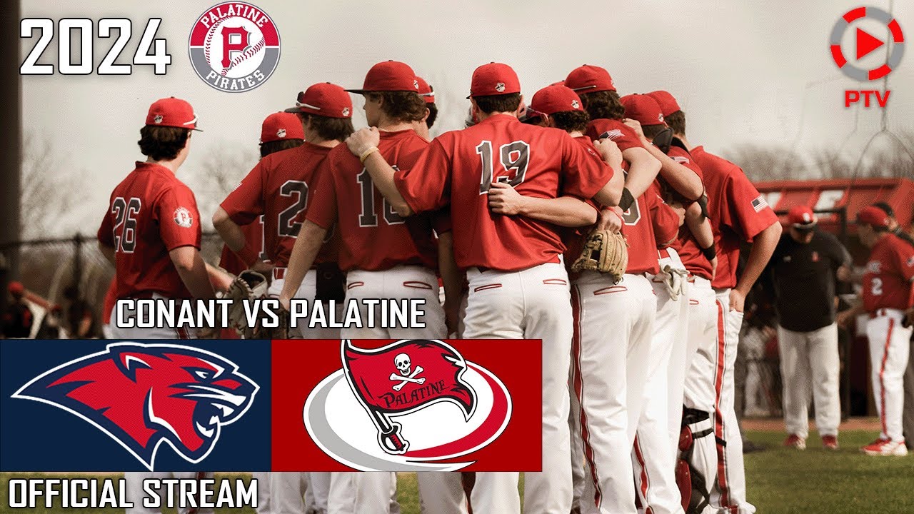 Palatine vs Conant: Varsity Baseball - YouTube