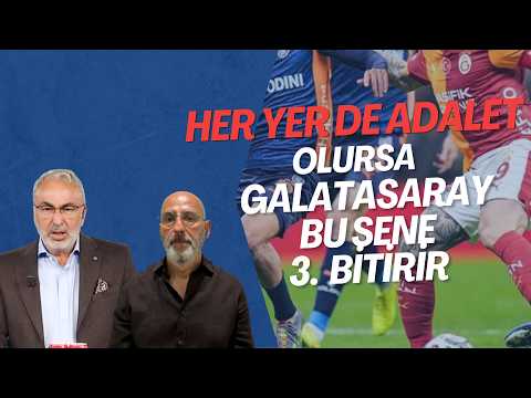 Adnan Aybaba : Her yerde adalet tecelli ederse, Galatasaray bu sene ligi 3. bitirir