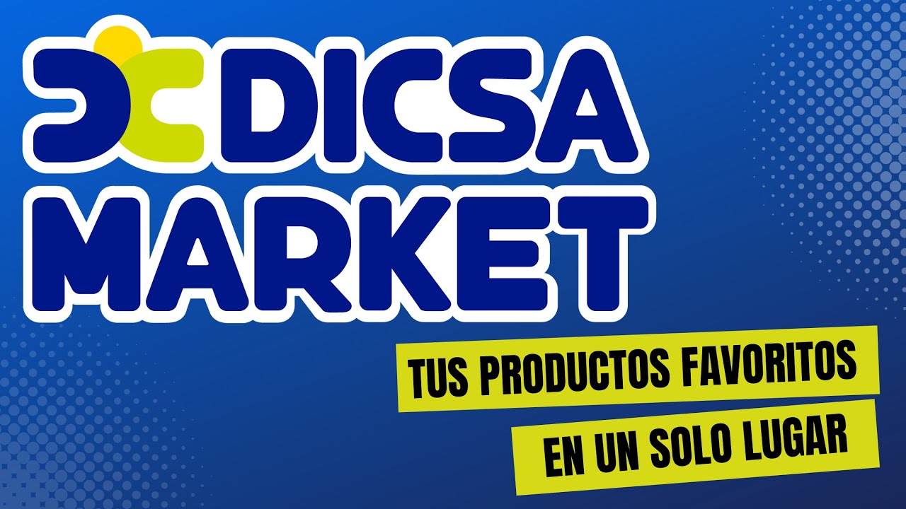 Dicsa Market - YouTube