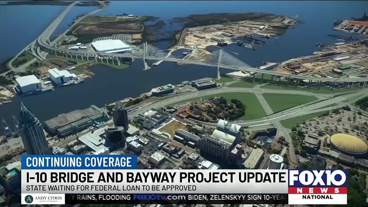 Update on the I-10 Bridge and Bayway Project: ALDOT set to apply for federal loan that could ...