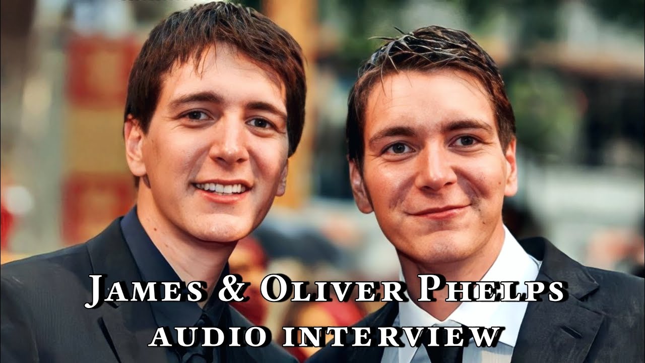James And Oliver Phelps