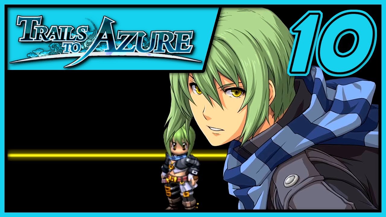 Wazy's Parting Gift | Let's Play The Legend of Heroes: Trails to Azure ...