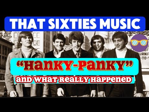 That Sixties Music - “Hanky-Panky” - What Really Happened - YouTube