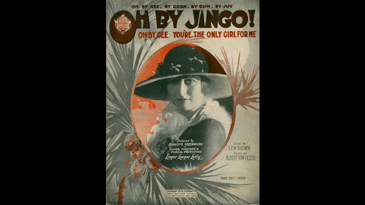 Oh By Jingo! (1919) - YouTube