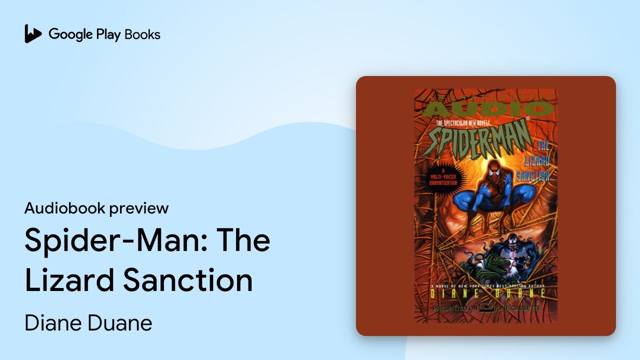 Spider-Man: The Lizard Sanction by Diane Duane · Audiobook preview ...