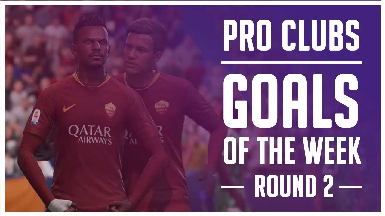 FIFA 19 | PRO CLUBS | GOALS OF THE WEEK #2 - YouTube