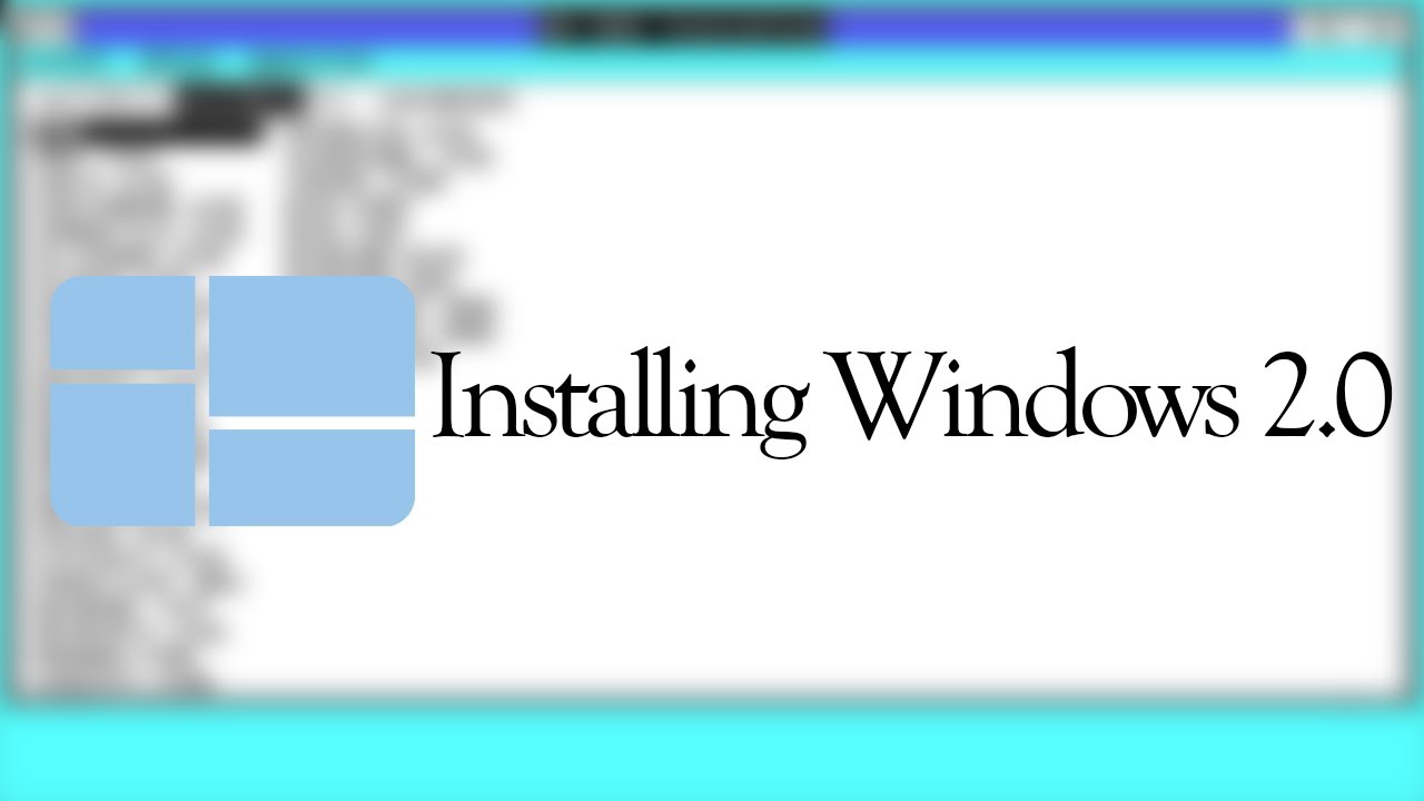 Installing Windows 2.0 - YouTube