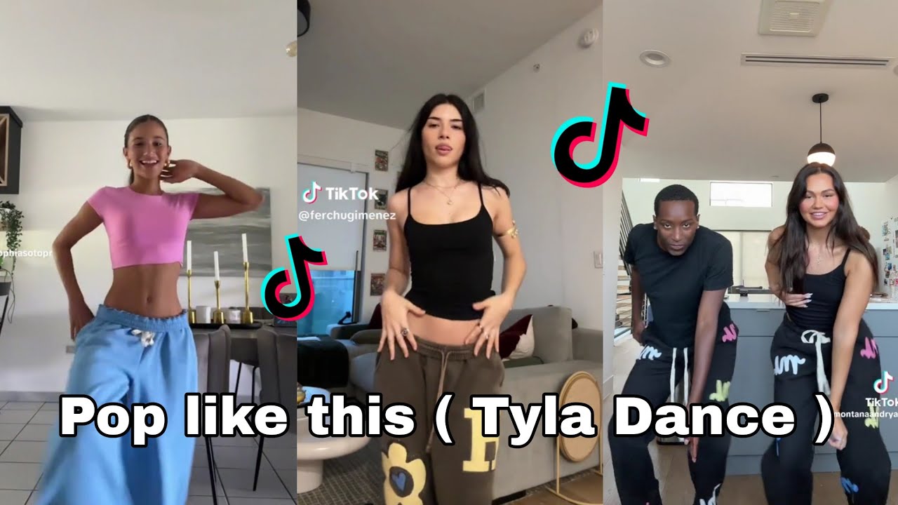 TYLA Pop Like This || TikTok Dance Compilation - YouTube