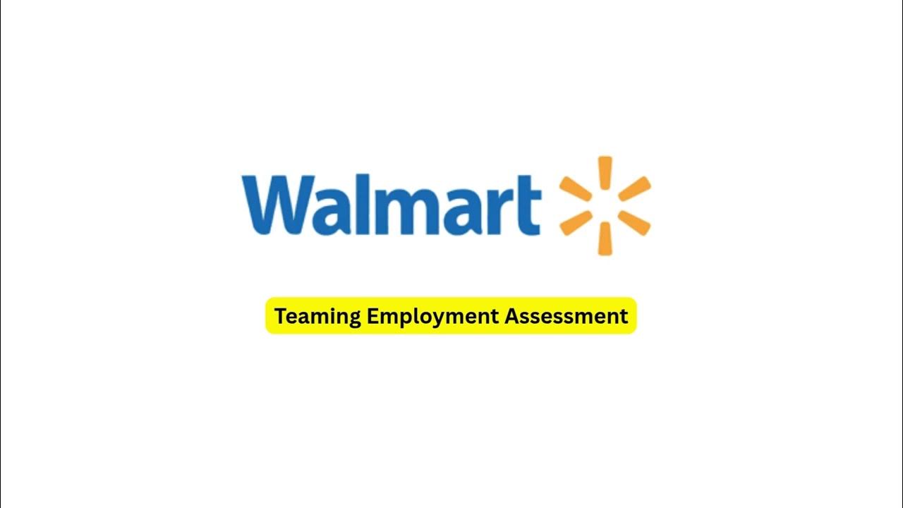 Q8: Walmart Teaming Employment Assessment | Assign Each Employee to One Task - YouTube
