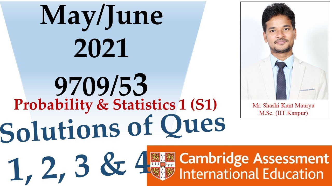 Soln of ques 1 2 3 & 4 from May/June 2021| 9709/53 | Cambridge ...