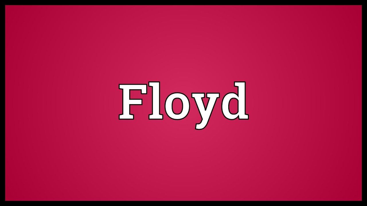 Floyd Meaning - YouTube