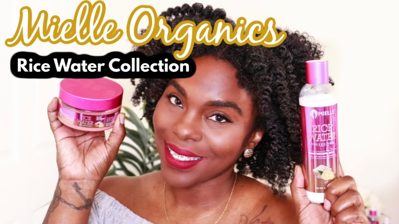 New!! Mielle Organics Rice Water Collection GRWM - YouTube