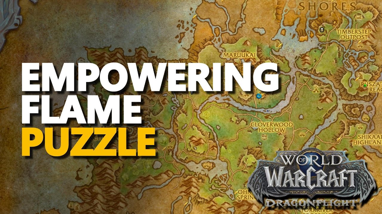 Empowering Flame Puzzle WoW - YouTube