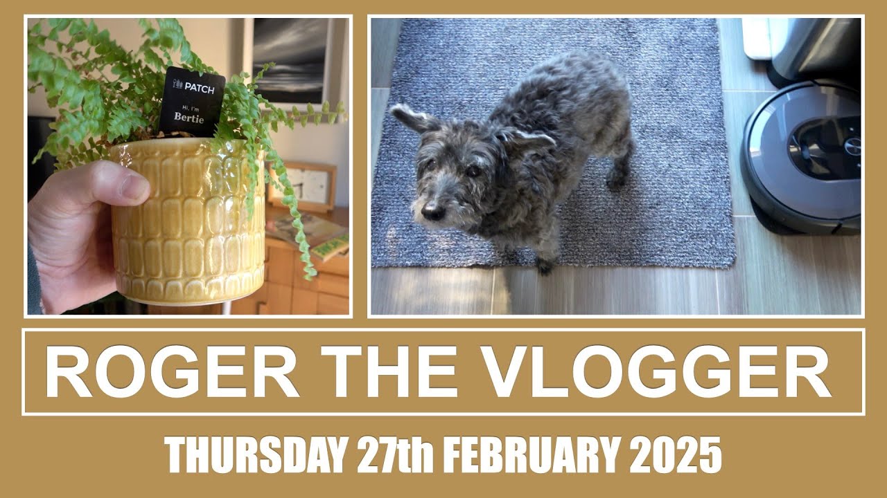 Roger The Vlogger - Thursday 27th February 2025 Another Day Another 1. ...