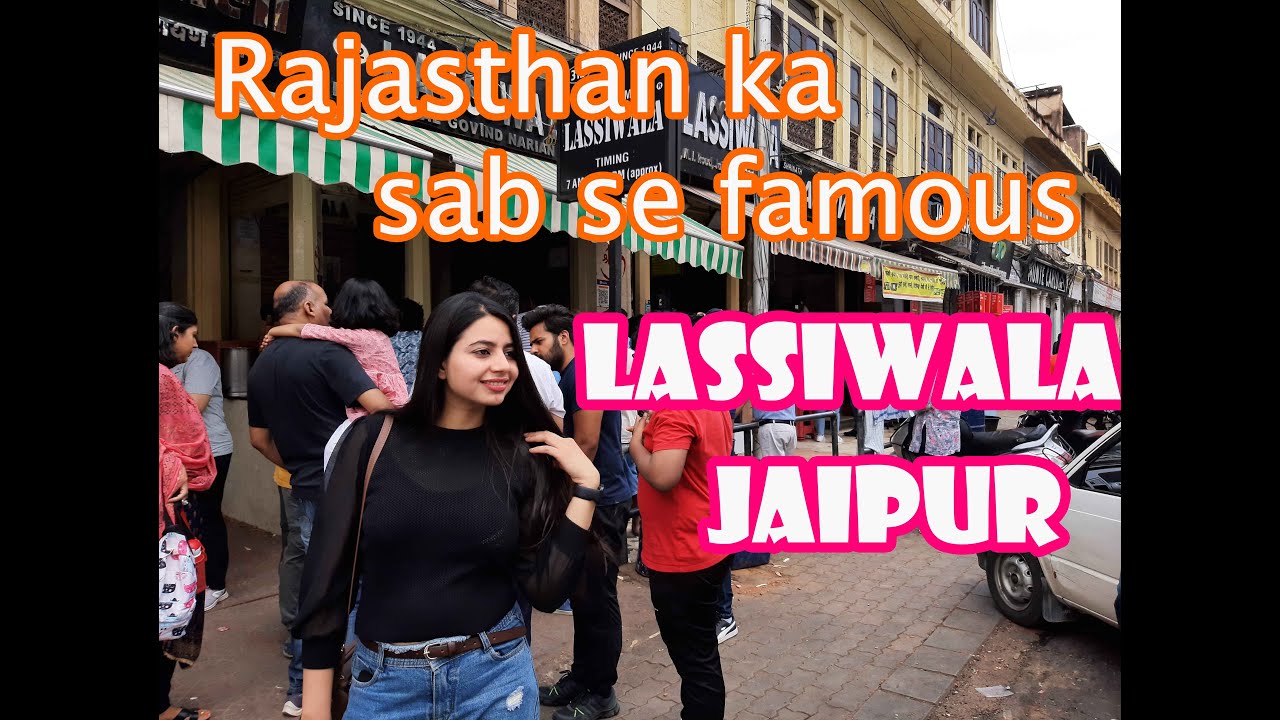 Jaipur ka sbse famous lassiwala | Yha aate h celebrities lassi pine | jaipur aae to yh jarur try ...