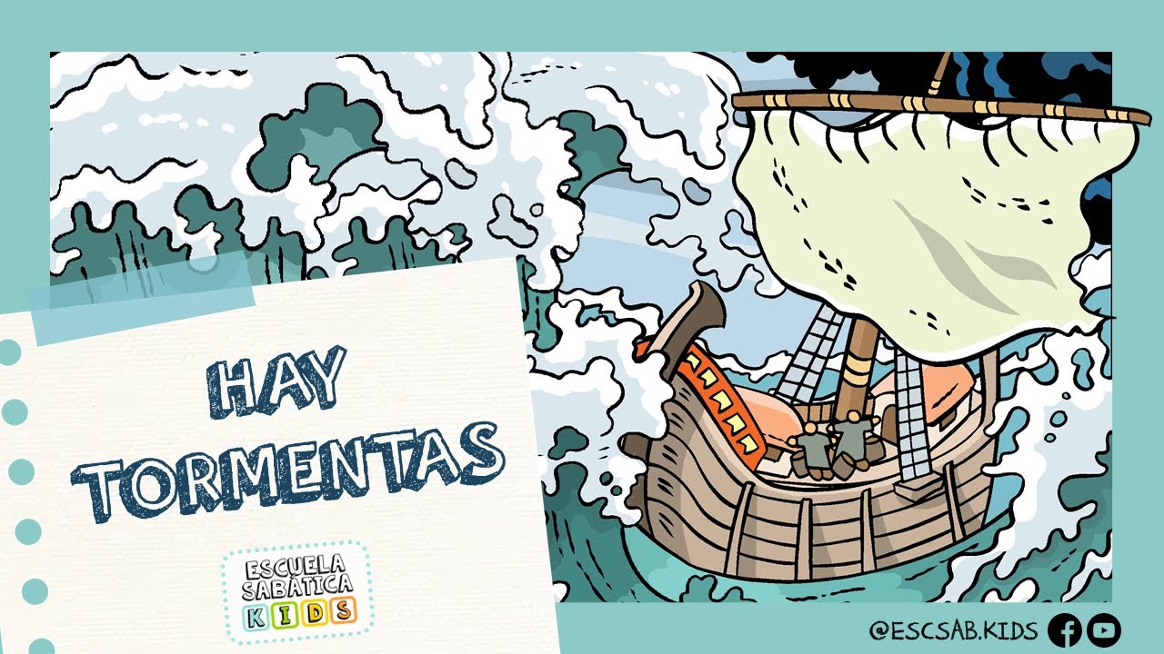 HAY TORMENTAS ⛈️ | 🎵 ESCUELA SABATICA KIDS - YouTube