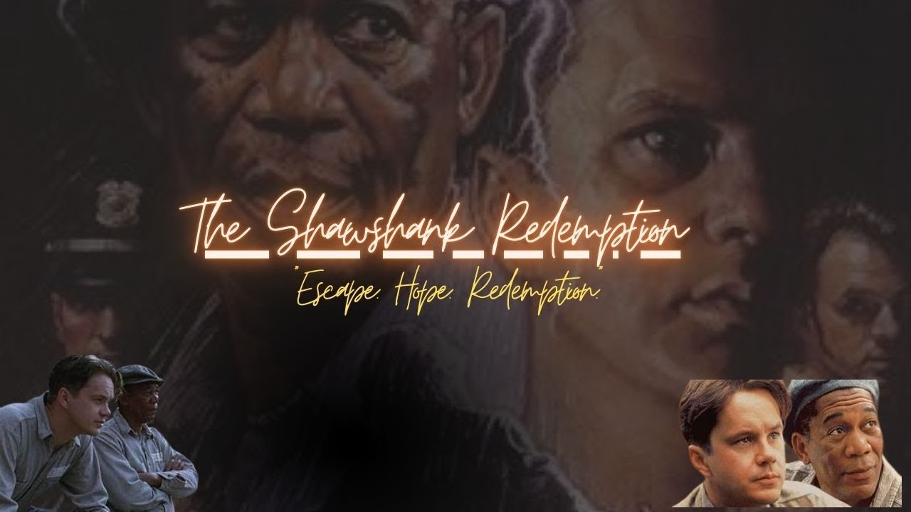 The Shawshank Redemption: The Ultimate Story of Hope and Freedom - YouTube
