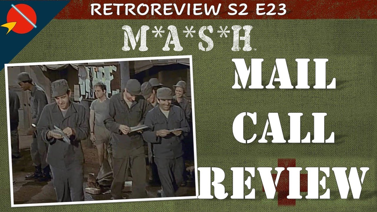 M*A*S*H Retro Review: Mail Call - Season 2 Episode 23 - YouTube