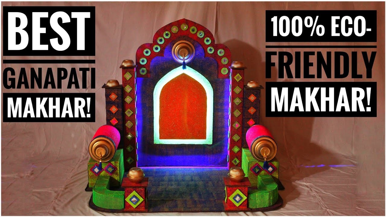 Ganpati makhar decoration| Special eco friendly makhars|इको फ्रेंडली ...