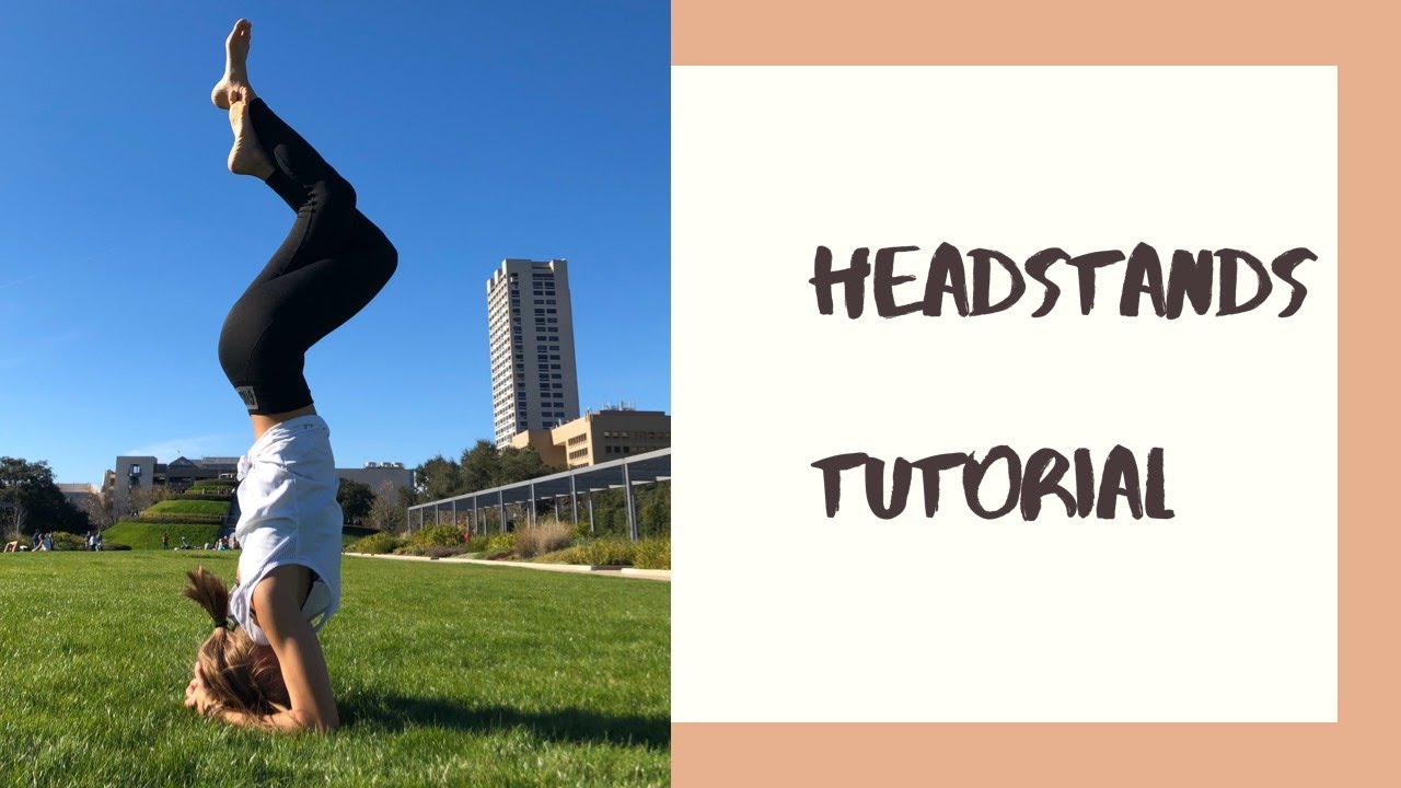 Headstand Tutorial For Beginners - YouTube