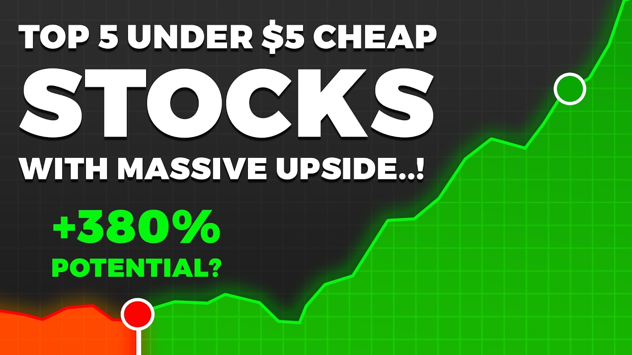 Hidden Gems: 5 Best CHEAP Stocks Under $5 (Massive Upside Potential ...