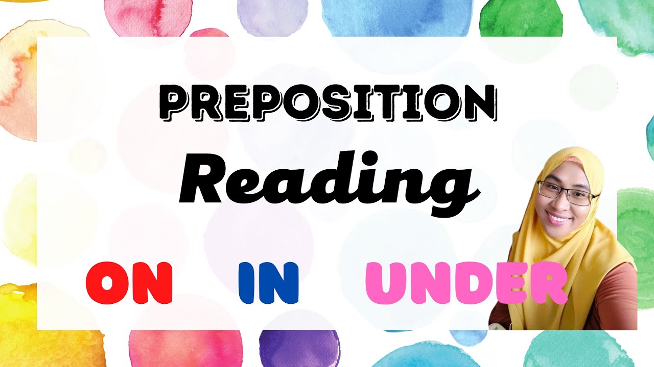 Preposition "On, In, Under" Reading activity - YouTube