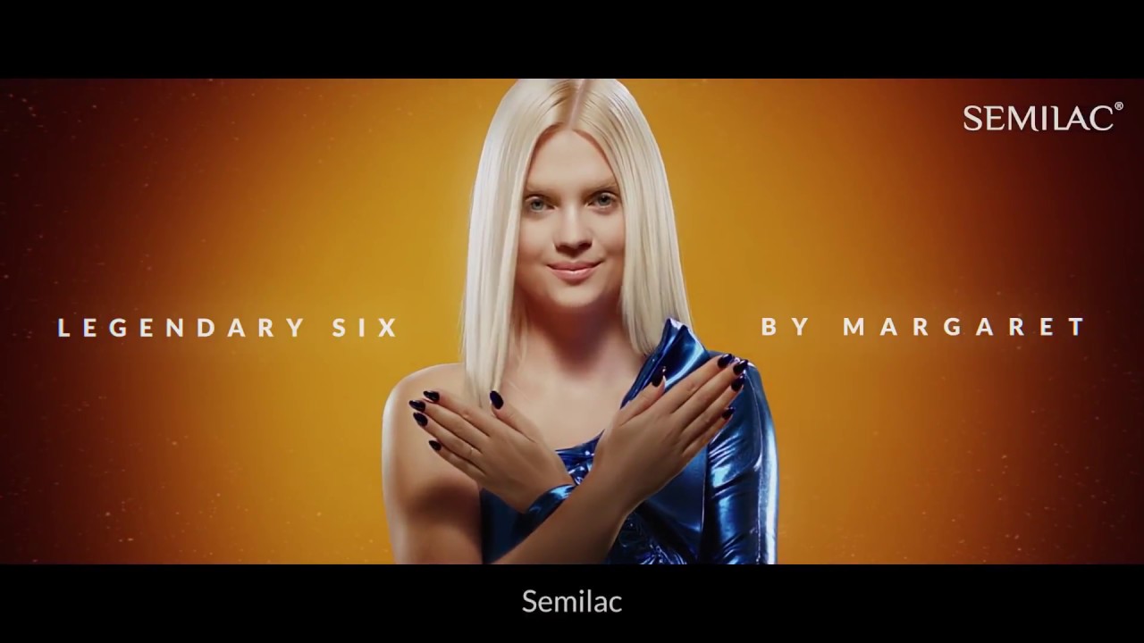 New Collection Semilac - Legendary Six by Margaret - YouTube