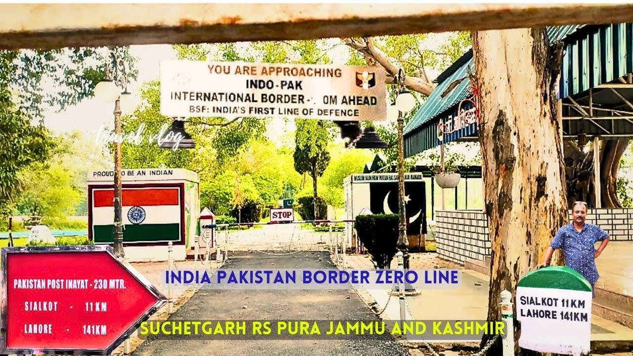 India Pakistan Border Zero line last village of india Suchetgarh RS ...