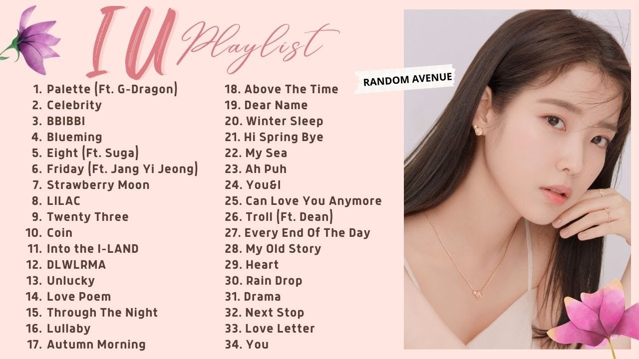 IU (아이유) Playlist | My Playlist IU 2022 UPDATED | 아이유 노래 모음 - YouTube