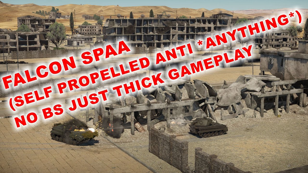 FALCON SPAA - NO BS GAMEPLAY ( War Thunder ) - YouTube