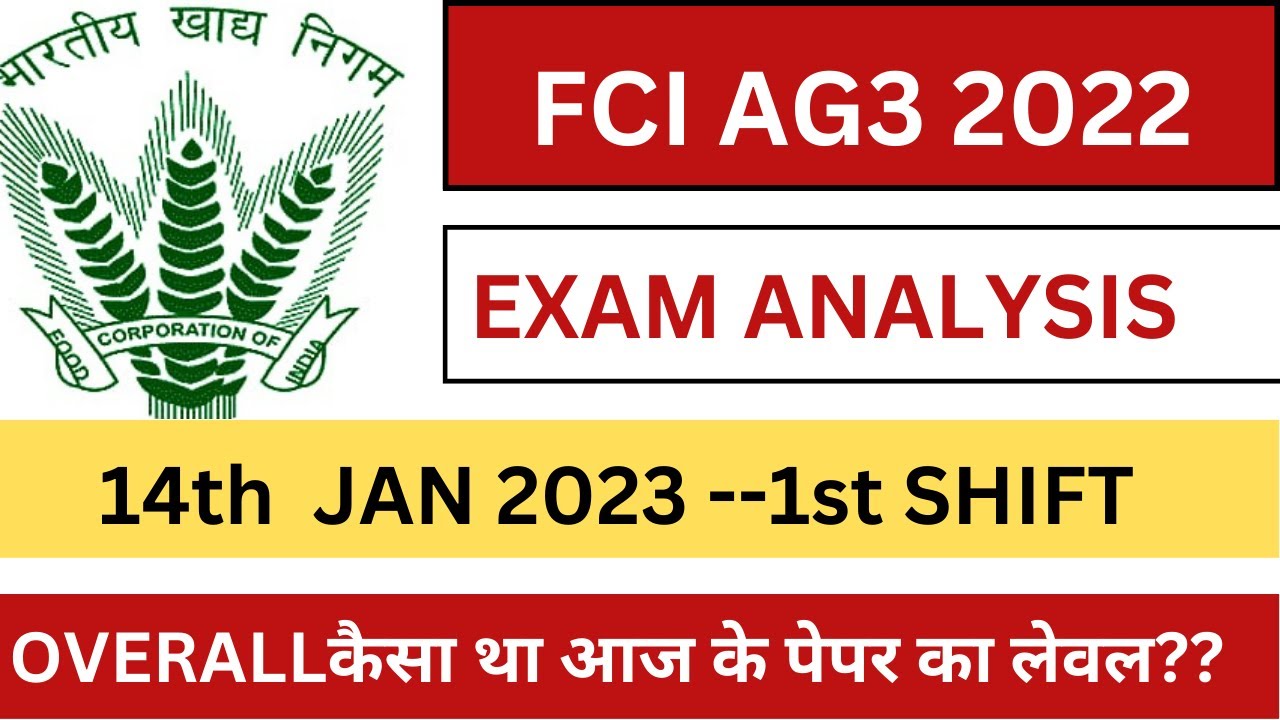 FCI AG3 14th JAN 2023 EXAM ANALYSIS || Exam level Easy / Tough ?? Fci ...