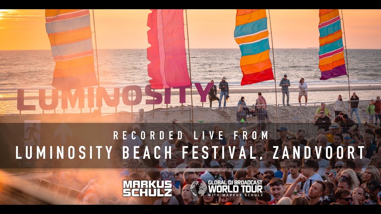 Global DJ Broadcast World Tour: Luminosity Beach Festival 2023 - YouTube