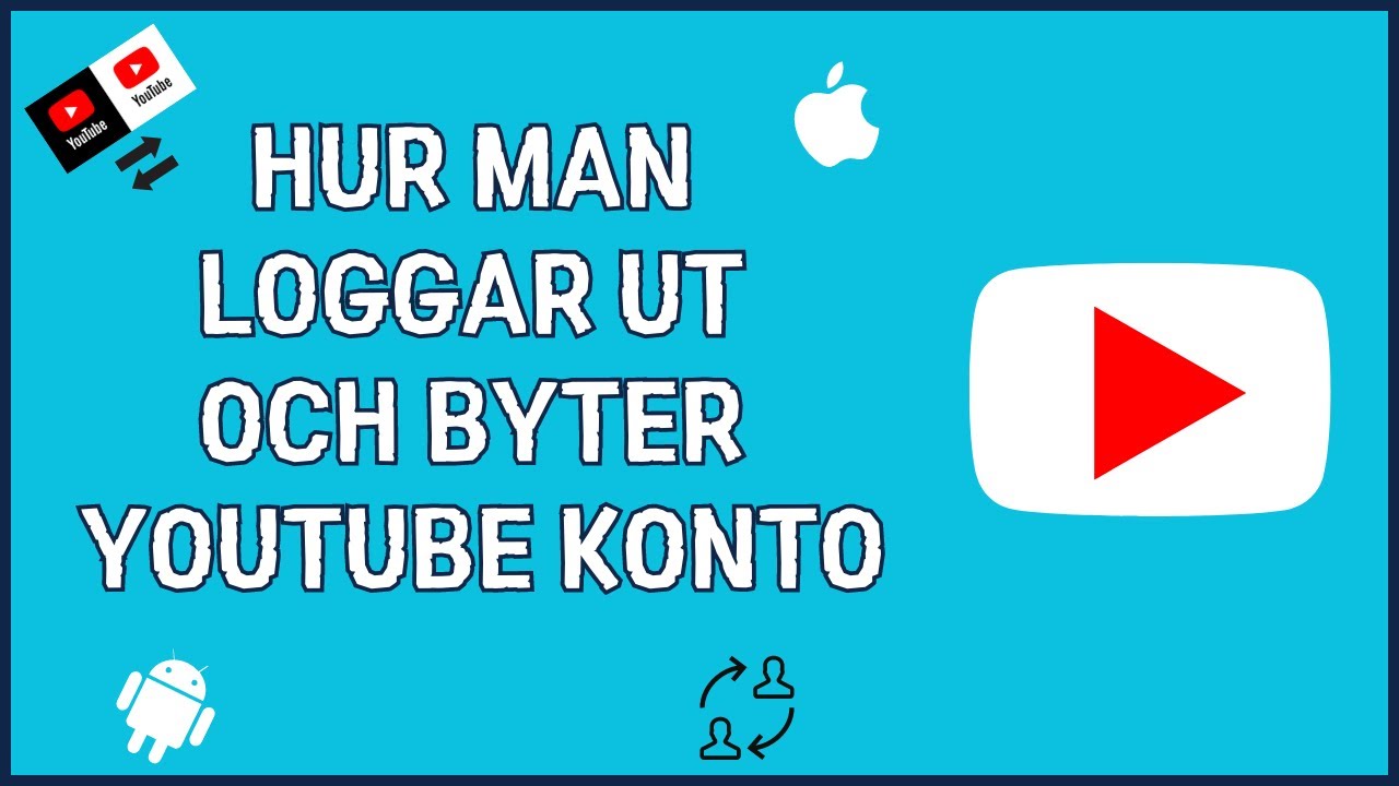 Så här loggar du ut och byter YouTube-konto på mobilen 2023 - YouTube