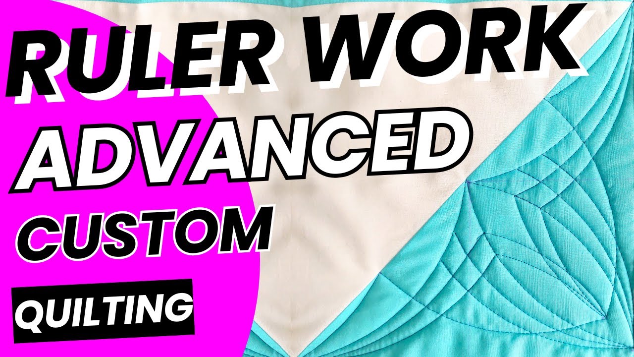 RULER WORK - Advanced Custom Quilting - YouTube