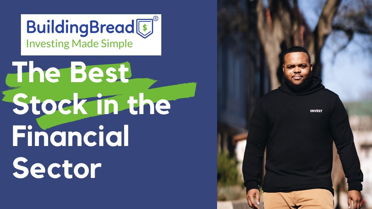 The Best Stock in the Financial Sector Right Now | Best Financial Stock ...