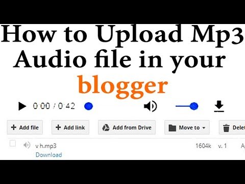 How to upload add mp3 audio songs in blogger | TechShyam - YouTube