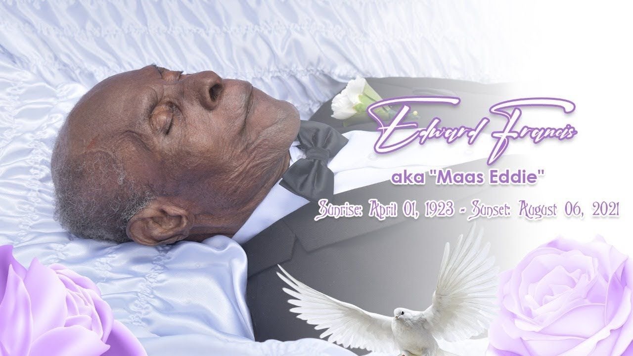 In Loving Memory of "Edward Francis" aka "Maas Eddie" - YouTube