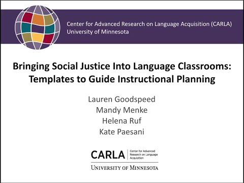 Bringing Social Justice into Language Classes: Templates to Guide Instructional Planning