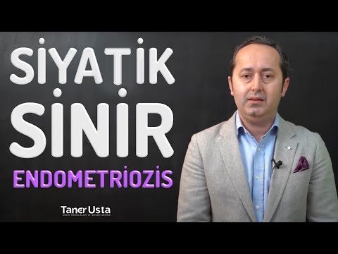 SİYATİK SİNİR ENDOMETRİOZİSİ NEDİR?