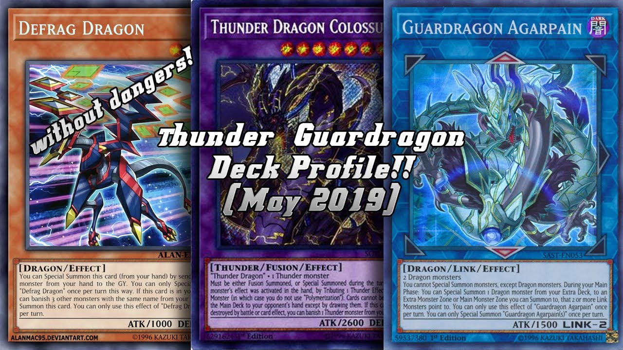 Thunder Guardragon Deck Profile!! (May 2019) - YouTube