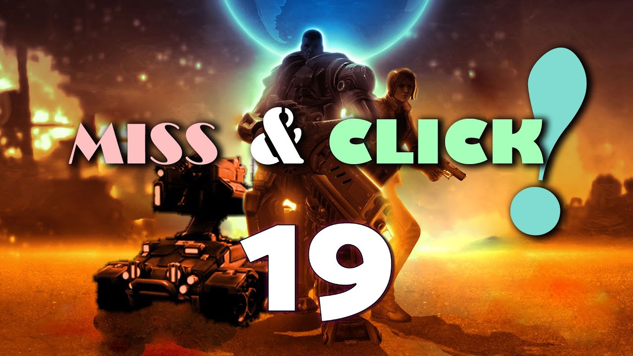 Miss & Click! 19 - YouTube