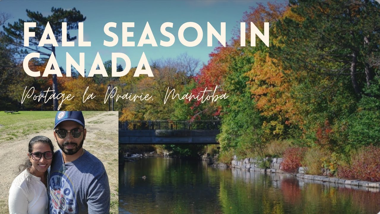 Fall Season in Canada | Portage La Prairie | Manitoba - YouTube