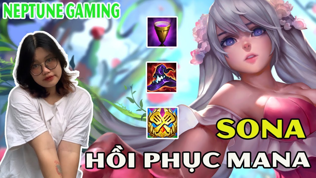 NEPTUNE GAMING - SONA TFT THÁCH ĐẤU - SONA SIÊU HỒI PHỤC MANA CHO ĐỒNG MINH ĐỨNG CẠNH - YouTube