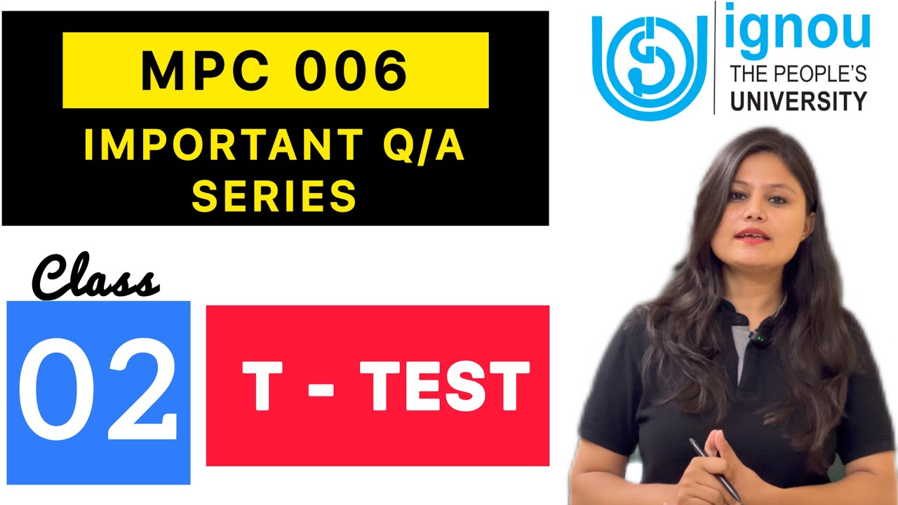 MPC 006 Statistics Important Q/A Series | Class 02 | t-test - YouTube