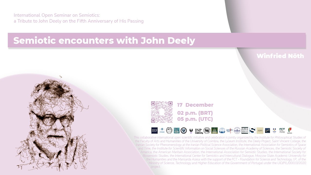 Semiotic encounters with John Deely ☀ Winfried Nöth - YouTube