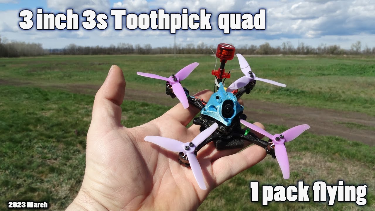 3s 3 inch Toothpick quad | 1 pack flying - YouTube