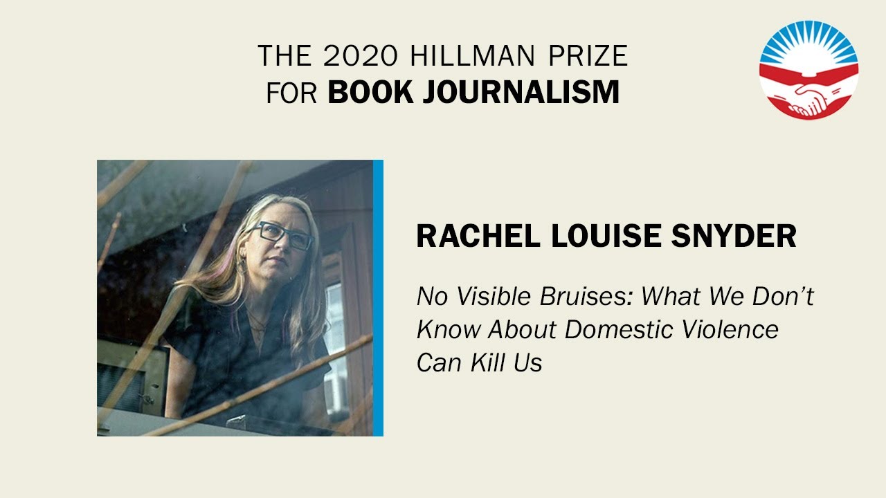 Rachel Louise Snyder wins 2020 Hillman Prize for Book Journalism - YouTube