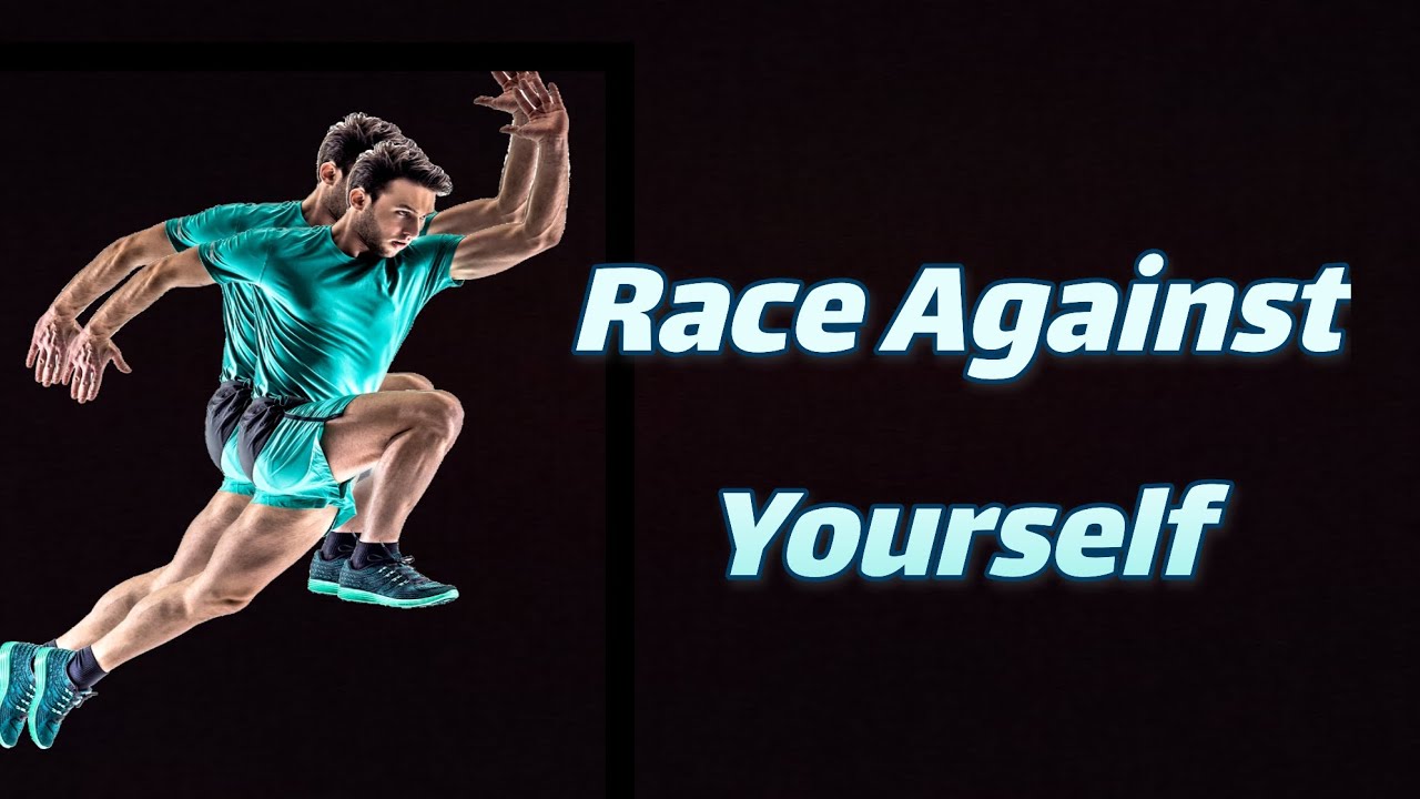 Race Against Yourself #motivation #inspirational #inspirationalquotes ...