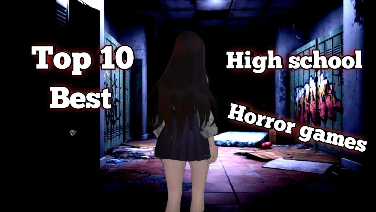 Top 10 Best High School Horror Game for (Android and IOS) - YouTube