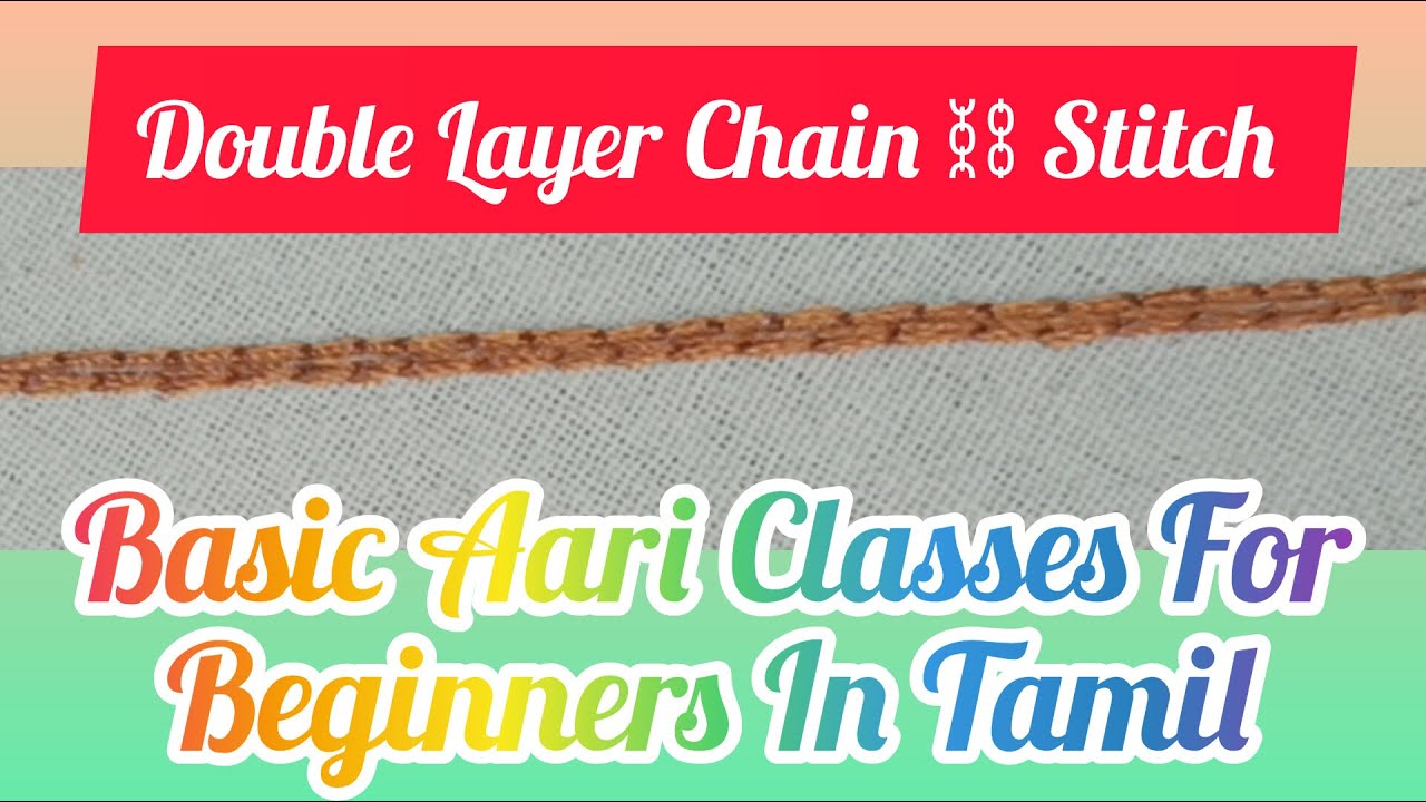 Double Layer Chain stitch / #aaridoublelayerchainstitch # ...